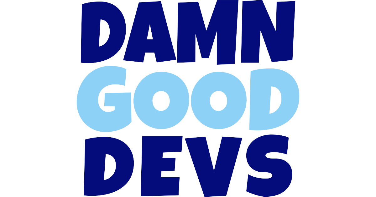 Damn Good Devs